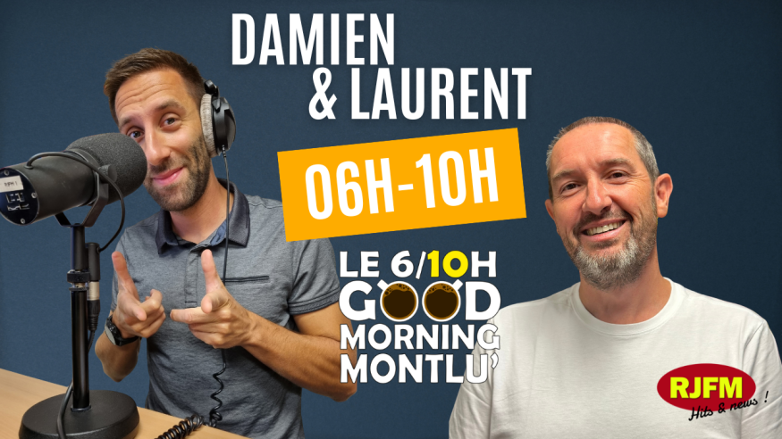 6H/10H Good Morning Montlu' - RJFM Hits & News - Montluçon Allier ...